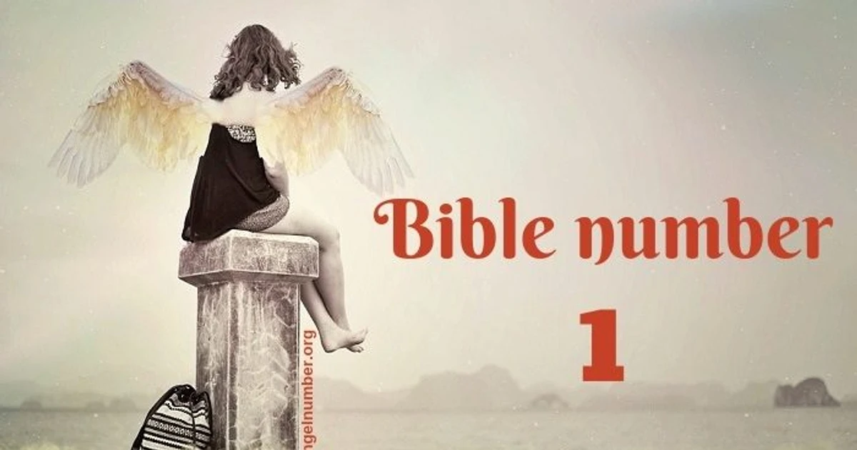 What Are The Biblical And Prophetic Meanings Of Biblical Number 1?
