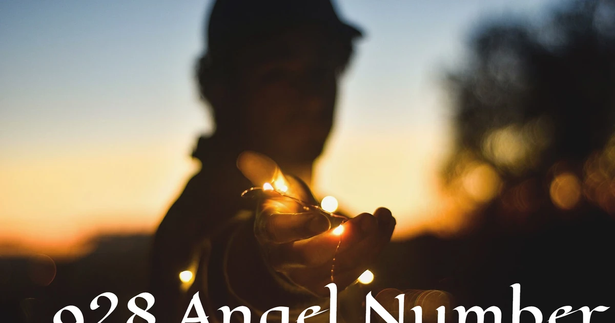 How Can You Interpret The Spiritual Meaning Of 928 Angel Number?