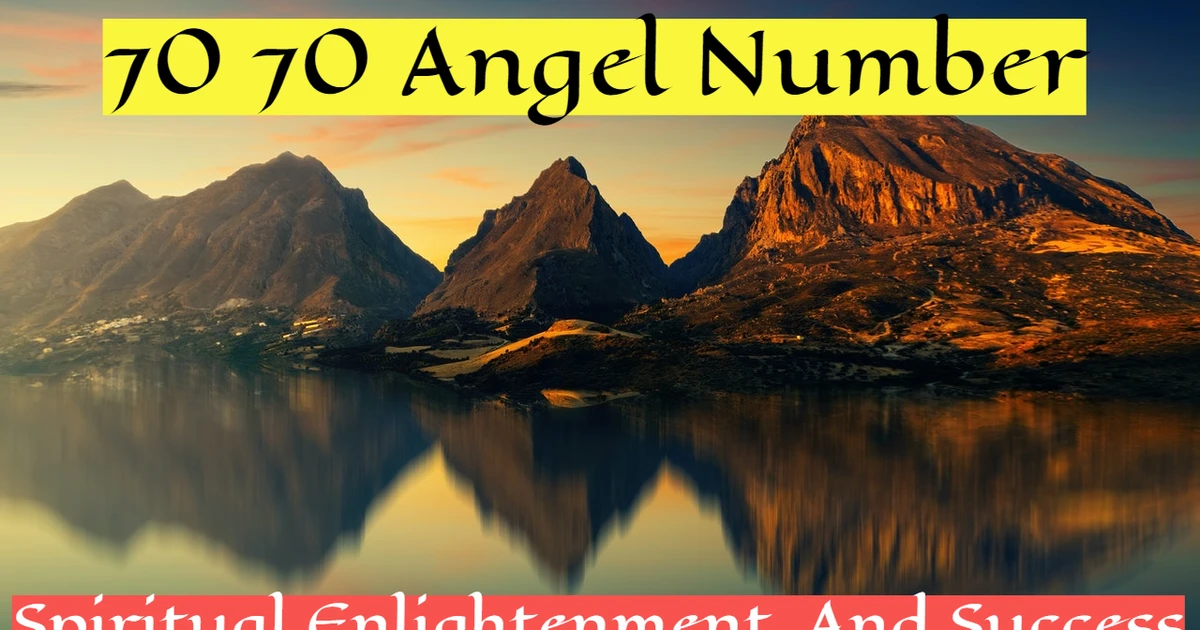 What Does The 70 70 Angel Number Mean?