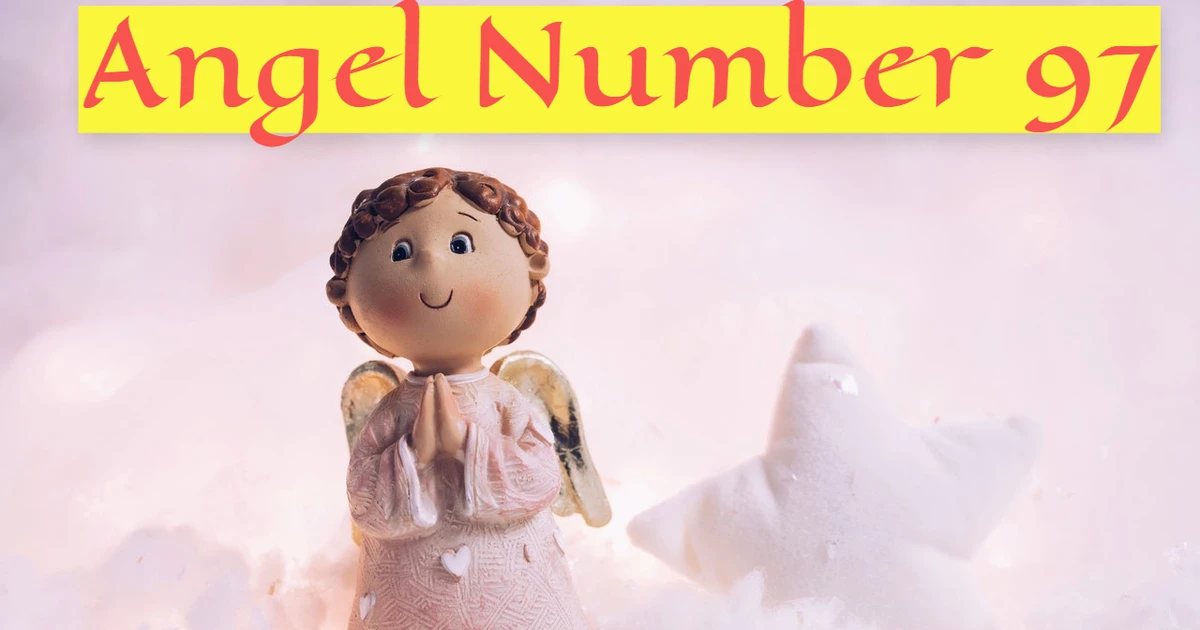 What Does Angel Number 97 Mean For Your Spiritual Path?