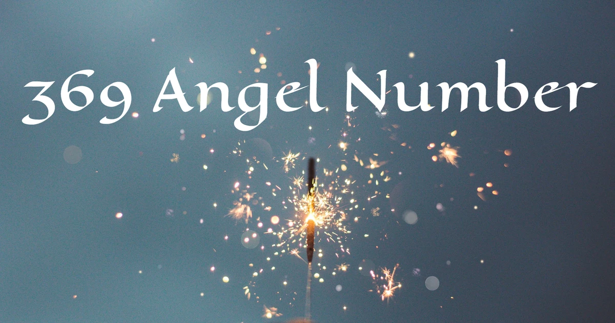 How Can The 369 Angel Number Impact Your Spiritual Journey?