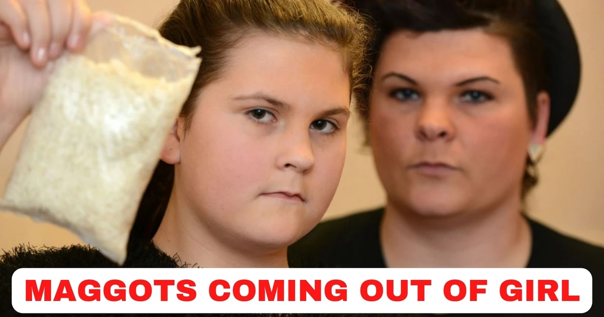 What Causes Maggots Coming Out Of Girl?