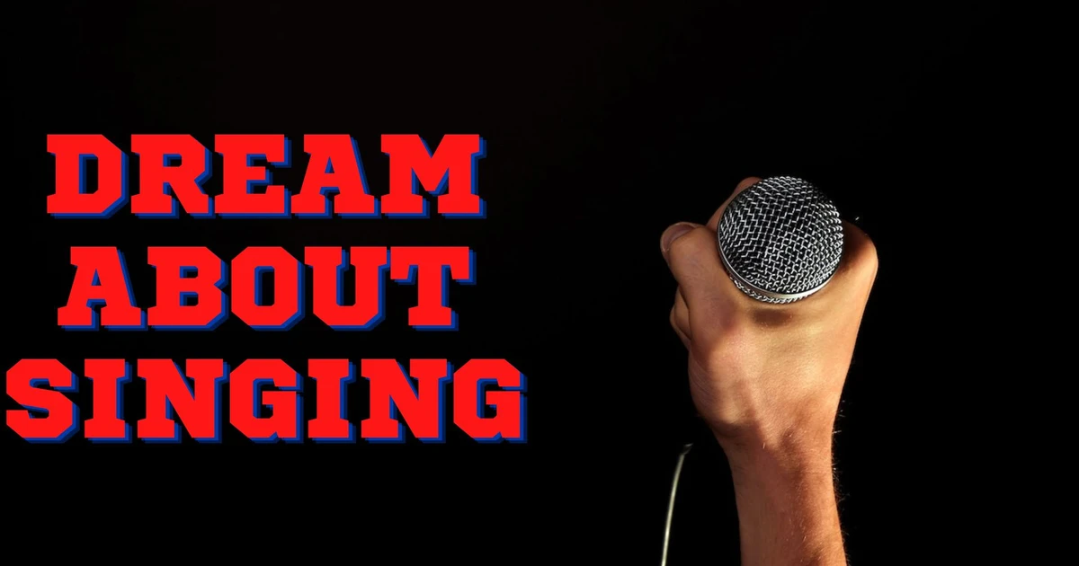 What's The Meaning Behind A Recurring Dream About Singing?