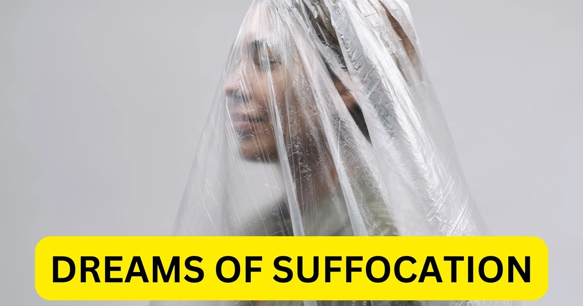 Do Dreams Of Suffocation Haunt Your Nights?