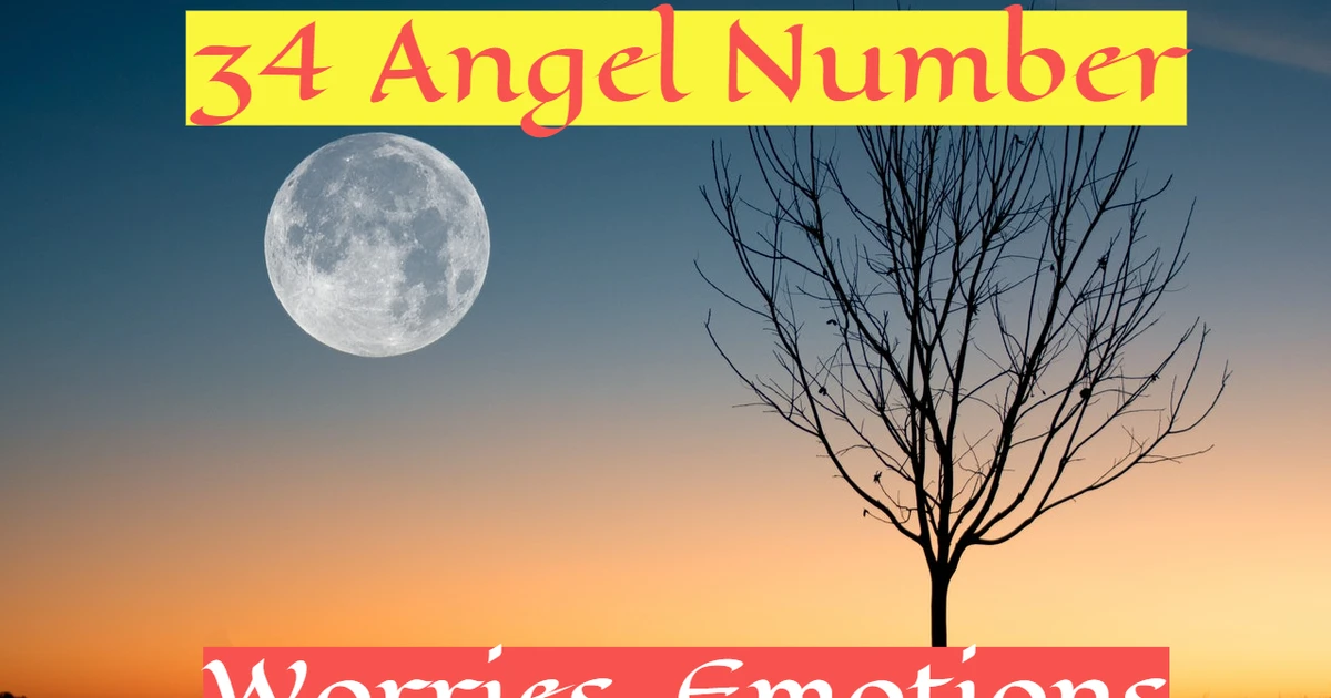 How Can The 34 Angel Number Influence Your Spiritual Journey?