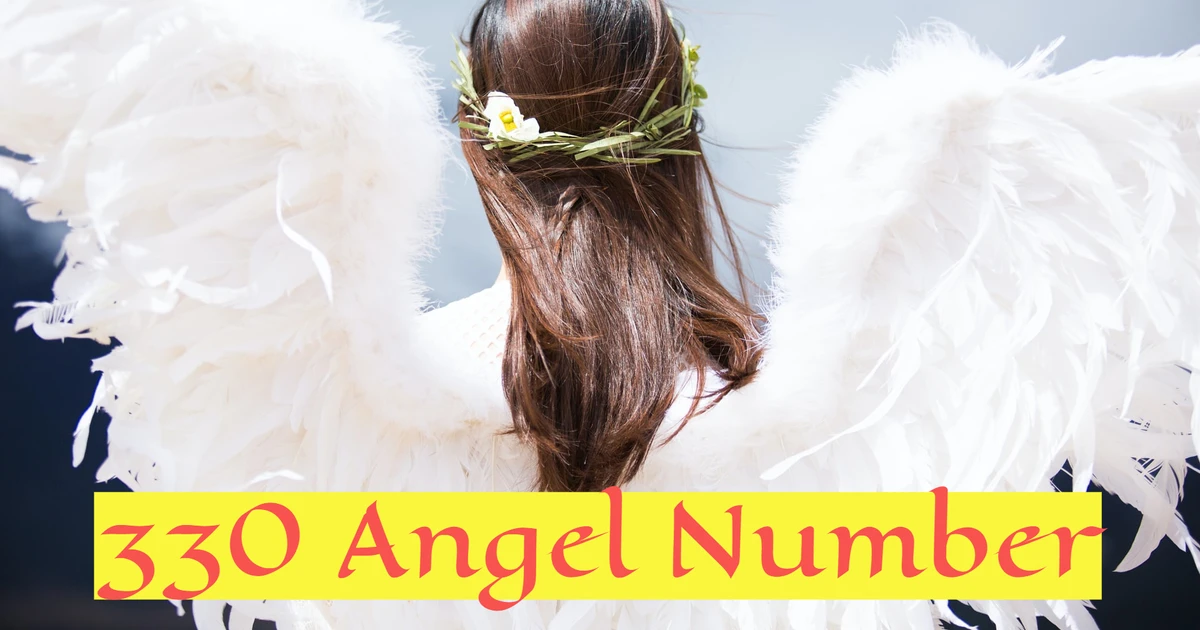 What Does 330 Angel Number Mean In Numerology?